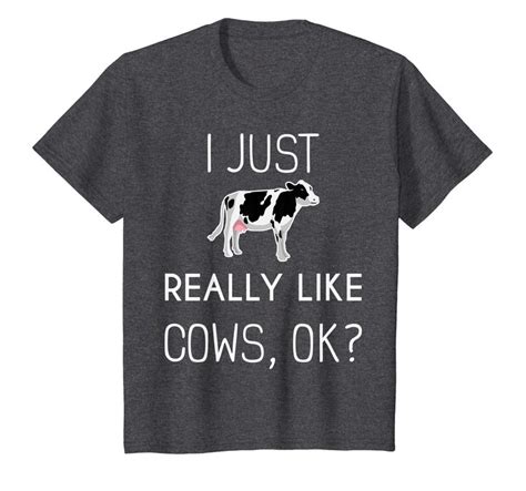 Amazon I Just Really Like Cows Ok Clothing Cool Shirts Cute