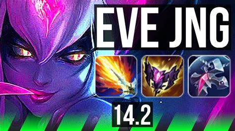 EVELYNN Vs NUNU WILLUMP JNG Rank 3 Eve Comeback 65 Winrate