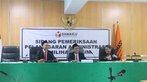 Bawaslu Kaltim Gelar Sidang Lanjutan Dugaan Pelanggaran Administratif
