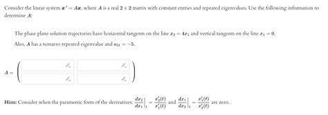 solved consider the linear system x ax where a is a