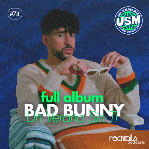 Full Album Bad Bunny Un Verano Sin Ti Rocktails