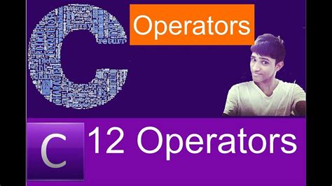 12 operators explained in c language hindi urdu shubham jangid youtube