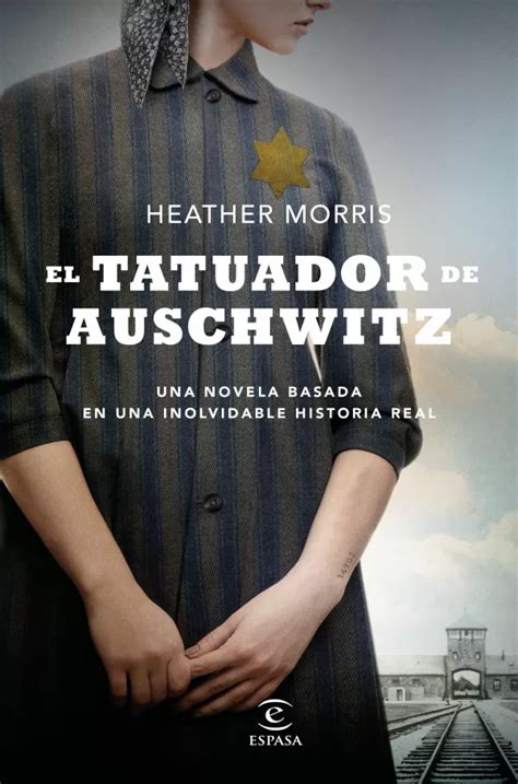 EL TATUADOR DE AUSCHWITZ MORRIS HEATHER Libro En Papel 9788467053616
