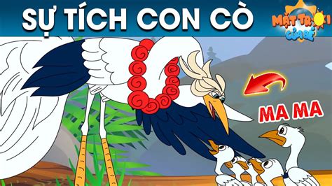 SỰ TÍCH CON CÒ TRUYỆN CỔ TÍCH PHIM HOẠT HÌNH KHOẢNH KHẮC KỲ DIỆU