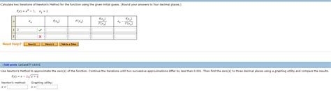 solved calculate two iterations of newton s method for the