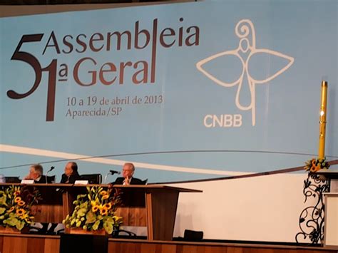 CNBB Regional Norte 1 Começa a 51a Assembléia Geral da CNBB