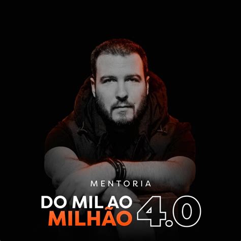 Mentoria do Mil ao Milhão 4 0 2022 Thiago Nigro Download Cursos