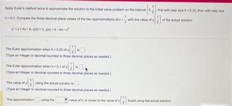 solved apply euler s method twice to approximate the