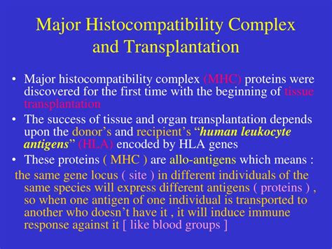 Ppt Major Histocompatibility Complex And Transplantation Powerpoint