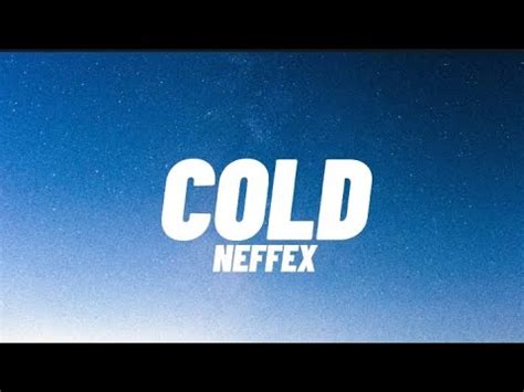Cold Neffex Lyrics Cinnamon Music Youtube