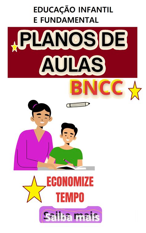 Planos de aula prontos alinhadas à bncc para educação infantil e ensino