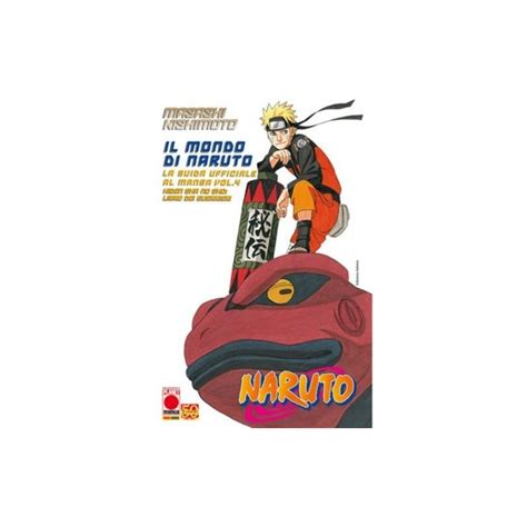 Naruto Guida Ufficiale 4 Ristampa Scopri Tutti I Manga De Il Nuovo