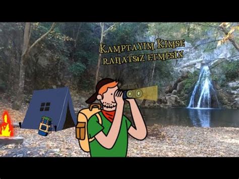KAMP YAPILACAK EN GÜZEL YER EkşiliŞelalesi YouTube