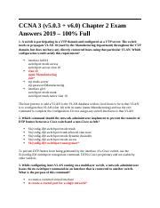 CHAPTER 2 EXAM Docx CCNA 3 V5 0 3 V6 0 Chapter 2 Exam Answers 2019