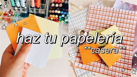 HAZ TU PROPIA PAPELERÍA fácil y bonita YouTube