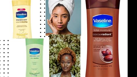 Lait Vaseline Quoi Choisir Youtube