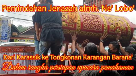 Pemindahan Jenazah Almh Ne Lobo Dari Karassik Ke Tongkonan Karangan