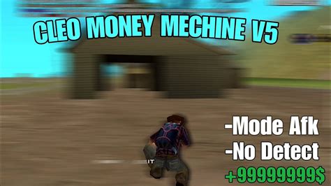 Cleo Money Mechine V No Detec Samp Cleo Samp Youtube