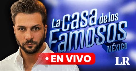 La Casa de los Famosos 2023 México EN VIVO HOY por Televisa Univisión