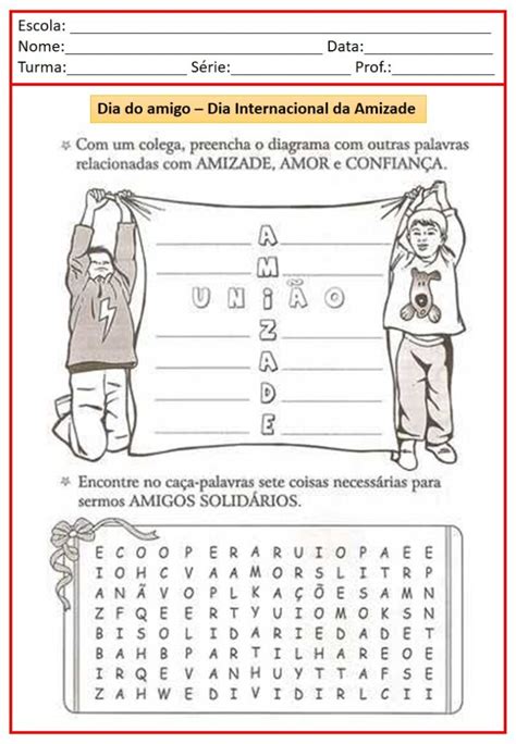 Atividades Para O Dia Do Amigo E Da Amizade