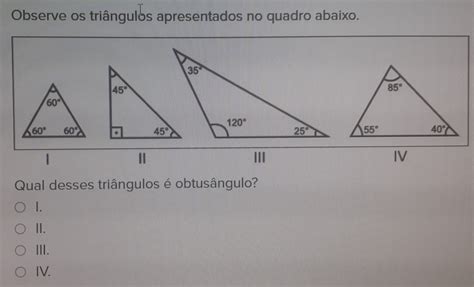 Solved Observe os triângulos apresentados no quadro abaixo Qual