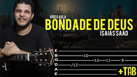 Bondade de Deus Goodness of God Isaias Saad na Guitarra Vídeo