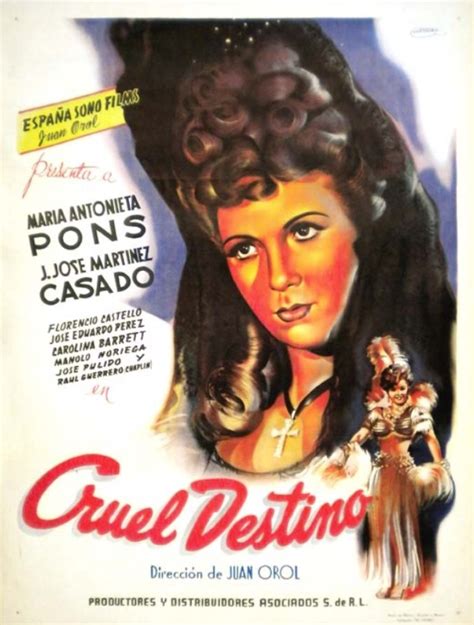 CRUEL DESTINO Maria Antonieta Pons En 1943 Pelicula CRUE Flickr