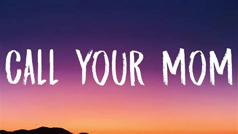 Noah Kahan Lizzy McAlpine Call Your Mom Lyrics YouTube