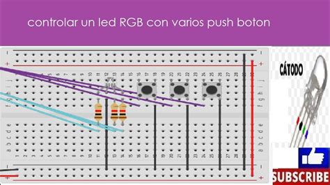 Curso Arduino Parte 16 Controlar Un Led Rgb Con Varios Push Boton Youtube