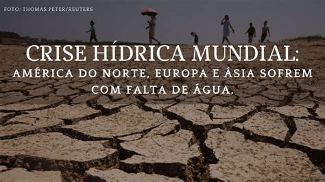 Crise Hídrica e Energética Mundial Impacto na Economia Brasileira