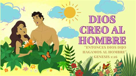 DIOS CREO AL HOMBRE By Cinthya Diaz On Prezi