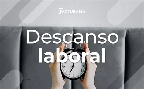 El Descanso Laboral Es Obligatorio