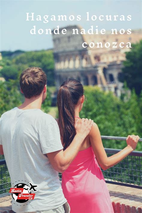 Total 62 Imagen Viajar En Pareja Frases Abzlocal Mx