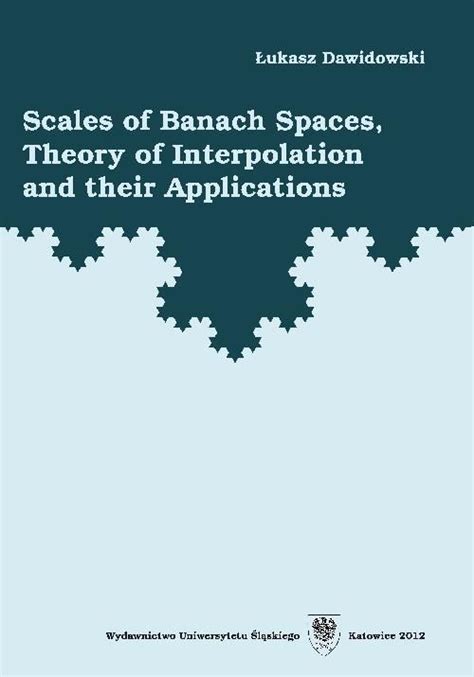 e book scales of banach spaces theory of interpolation and their applica erli pl