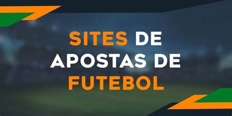 Melhores Sites De Apostas Em Futebol Do Brasil Reidasbets