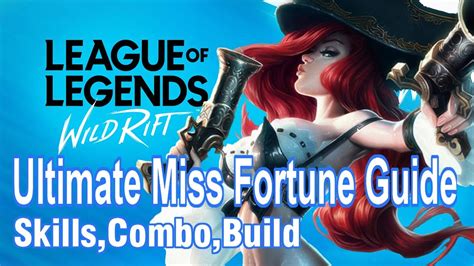Ultimate Miss Fortune Guide League Of Legends Wild Rift Iphone Wired