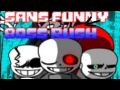 Sans Funny Boss Rush Reaper ShowCase Skin Showcase YouTube