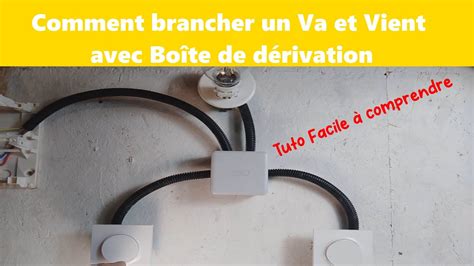 Branchement du Va et Vient avec boîte de dérivation YouTube