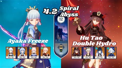 C0 Ayaka Freeze C0 HuTao C2 Furina 4 2 Spiral Abyss Floor 12 9