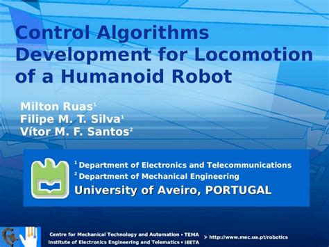 ppt control algorithms development for locomotion of a humanoid robot dokumen tips