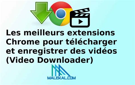 6 meilleurs extensions Chrome pour télécharger des vidéos Video
