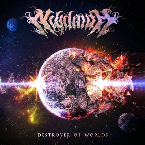 Nihilanth Destroyer Of Worlds 2023 GetMetal CLUB New Metal And