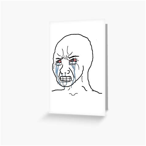 Crying Wojak Meme Greeting Card For Sale By Yosfeno Redbubble