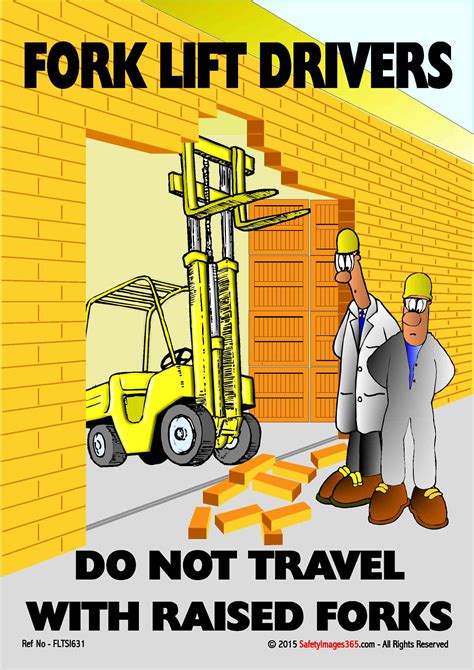 Fork Lift Safety Posters Fork Lift Drivers Safety Posters