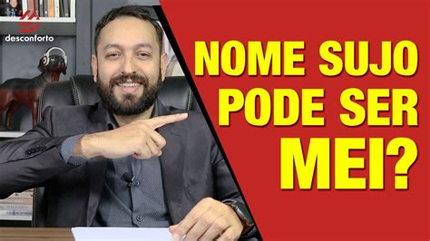 NOME SUJO PODE ABRIR O MEI No que isso afetará YouTube