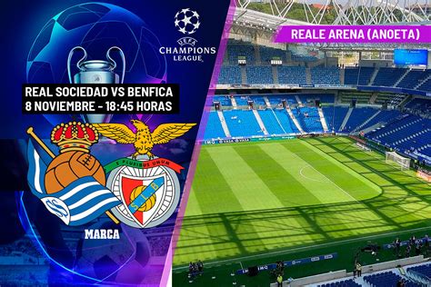 Champions League Real Sociedad Benfica dónde ver en TV hoy y a qué