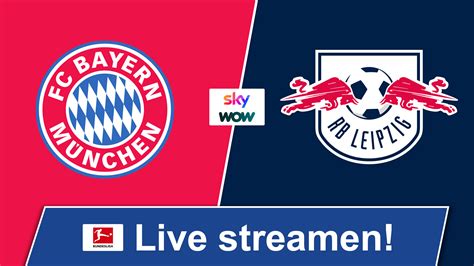 Bayern Gegen Leipzig Live Im TV Am 24 02 Ab 18 30 Uhr