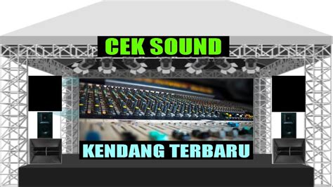 CEK SOUND KENDANG FULL BASS GLERR YouTube