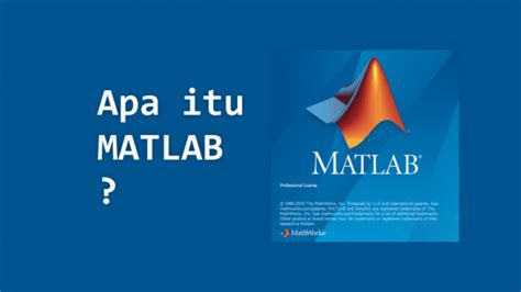 apa itu matlab dan kegunaannya tutorial pemrograman matlab