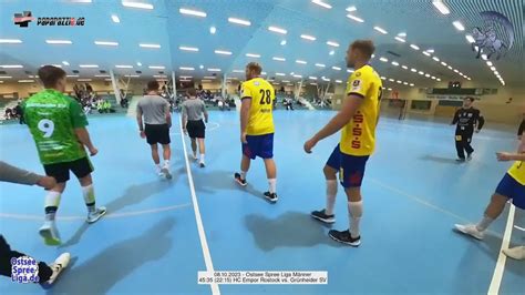 45 35 22 15 HC Empor Rostock vs Grünheider SV 08 10 2023 YouTube